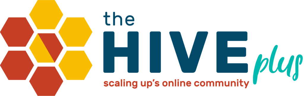 The Hive Plus - Scaling Up